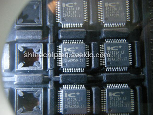 IP113A-LF ,IP113ALF IP113A-LF IP113A ICPLUS QFP48 11+ New and Original Original supply, US $ 1. ...